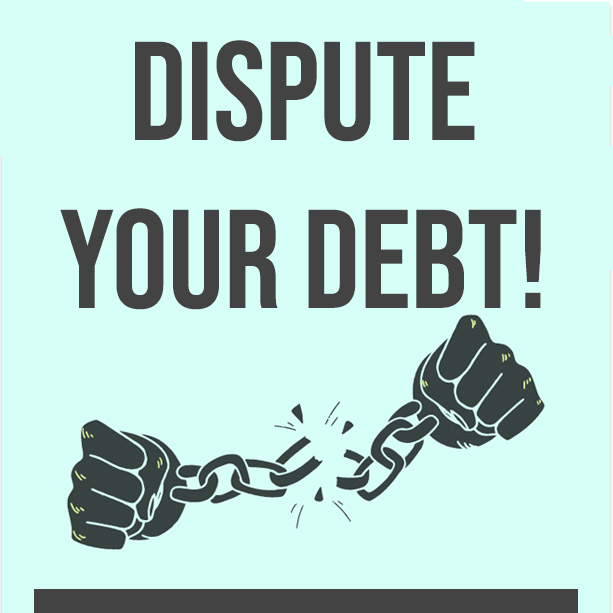 Dispute Your Debt - Debt Collective